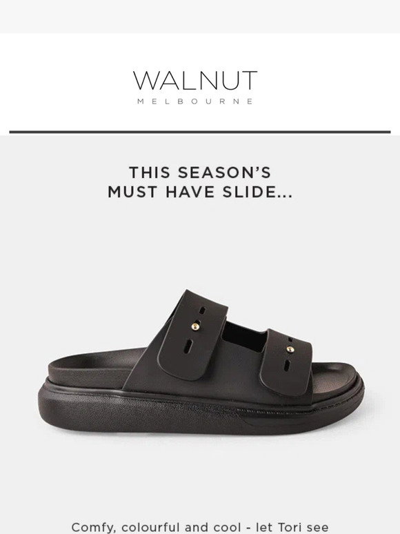 Walnut Melbourne: The TORI SLIDE 💚 🧡 | Milled