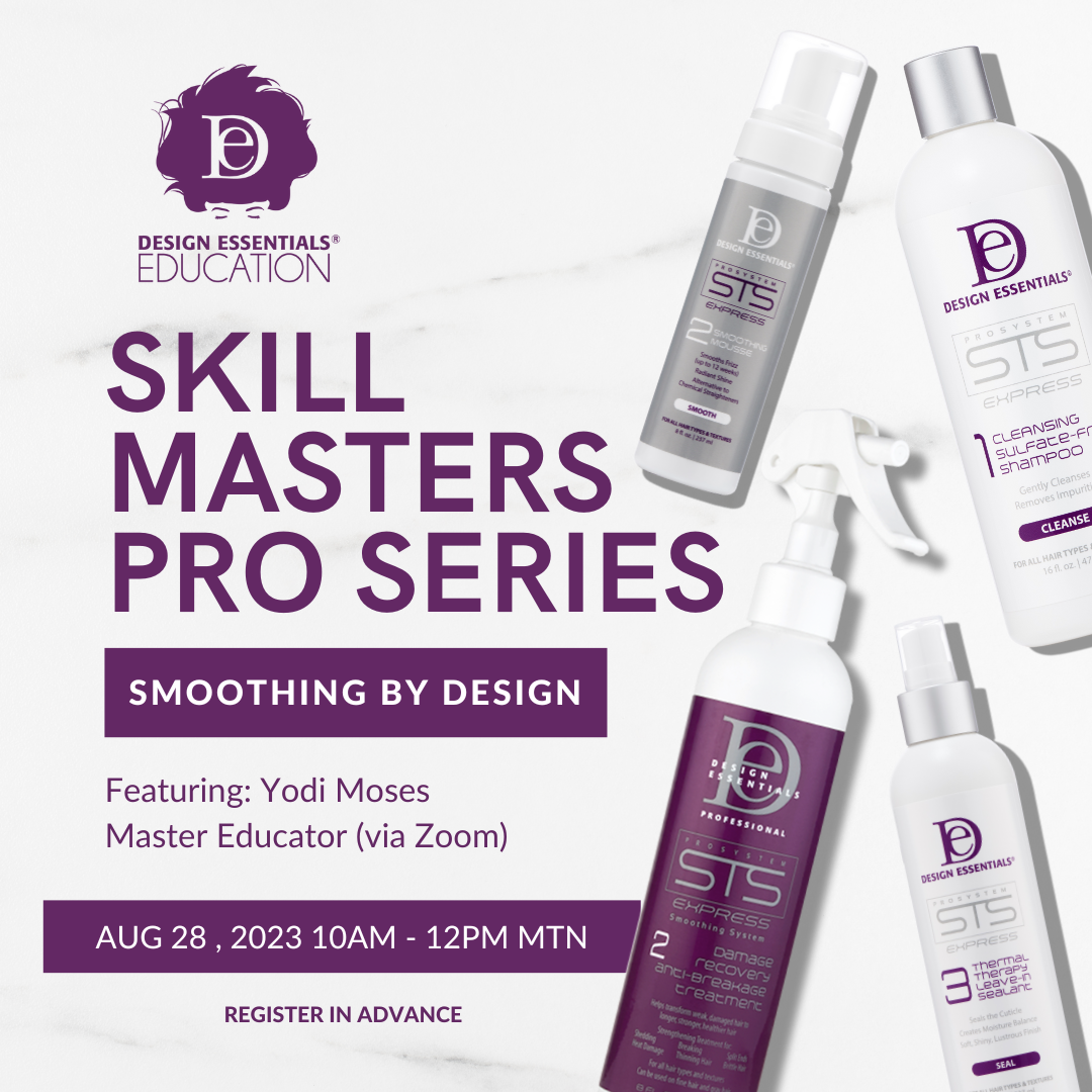 Design Essentials: PRO CLASS: DE® Skill Masters Pro Series Presents ...