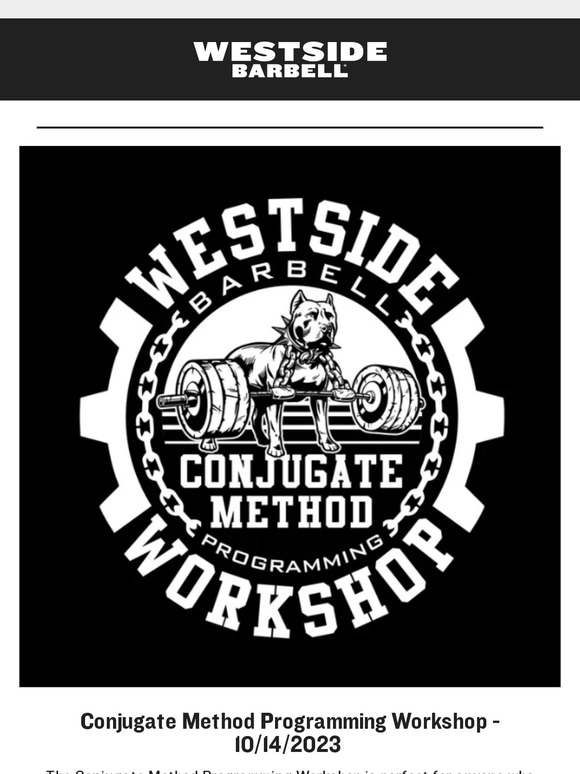 Westside Barbell: Learn more about The Conjugate Method | Milled