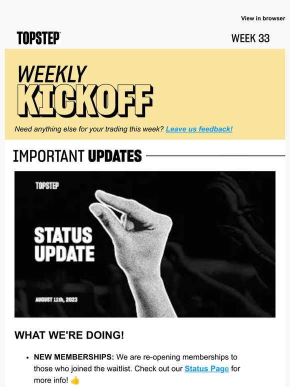 Topstep: 👉 [WEEK 33] More Updates From the CEO & A Look At the Markets ...