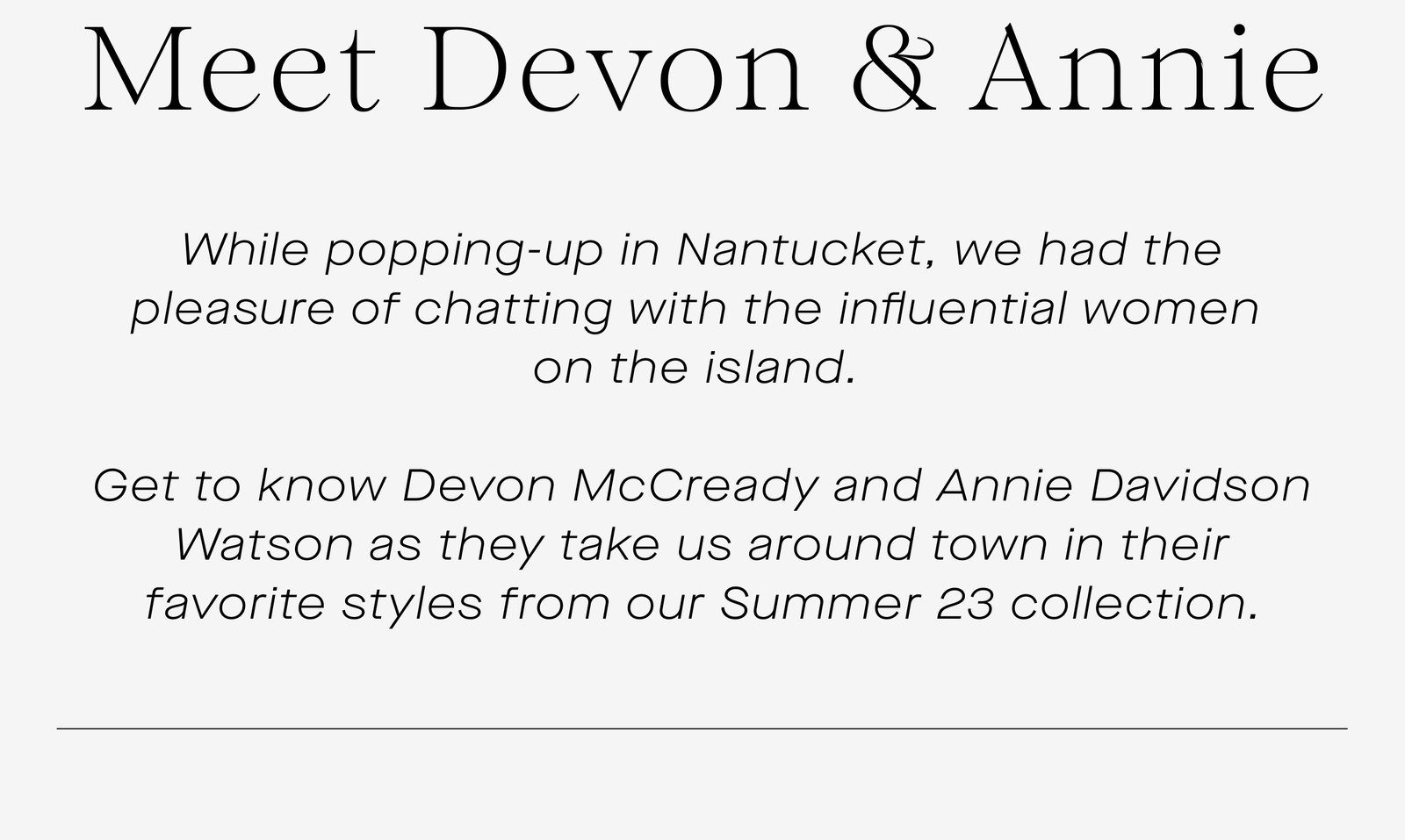 Tanya Taylor: Meet Devon + Annie | Milled