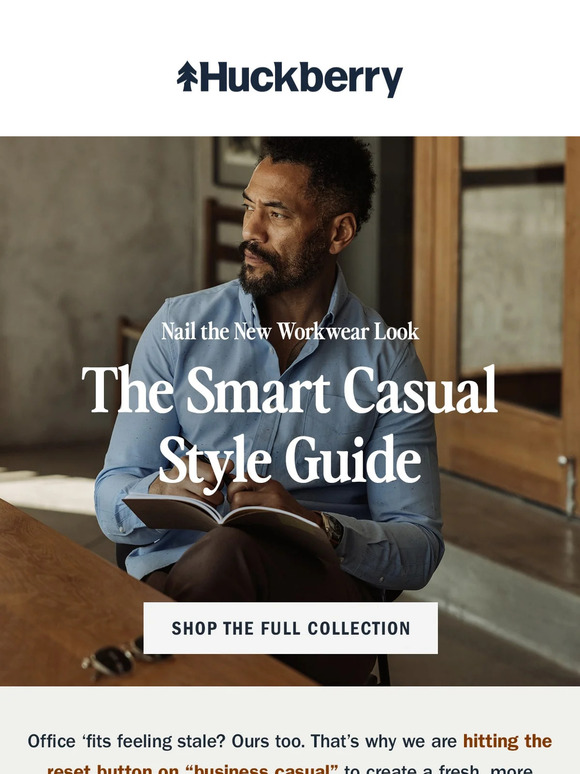 Huckberry: Introducing: The Smart Casual Style Guide | Milled