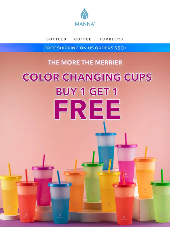 Manna Hydration: BOGO 📣 Color Changing Cups!!!!! | Milled