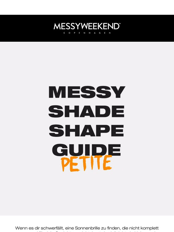 Messy Weekend: Messy Shade Shape Guide | Milled