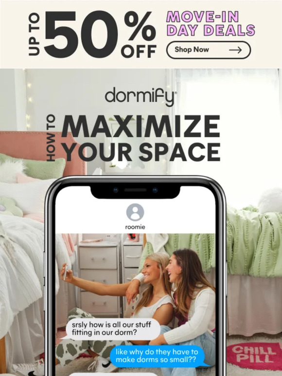 Dormify: uh oh, out of space in your dorm? | Milled