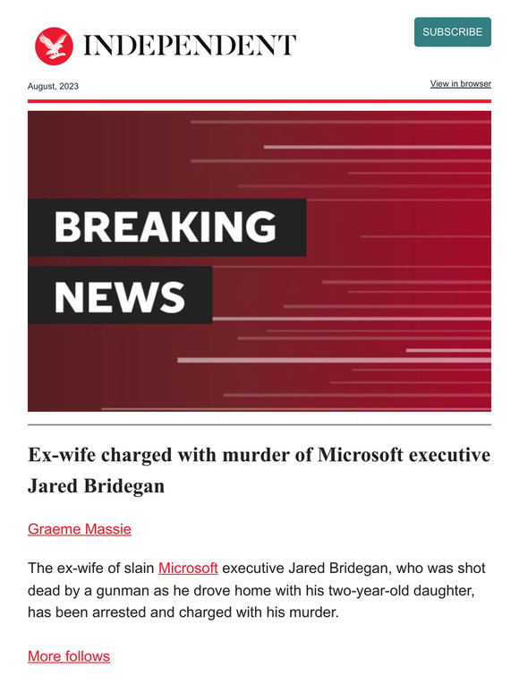 The Independent: Ex-wife charged with murder of Microsoft executive ...