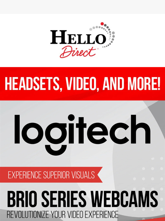Hello Direct, Inc.: Experience Superior Visuals with the Logitech Brio ...