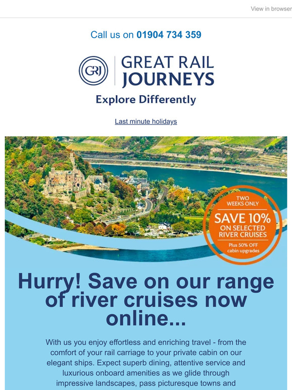 Great Rail Journeys: Explore by rail and relax by river with 10% off ...
