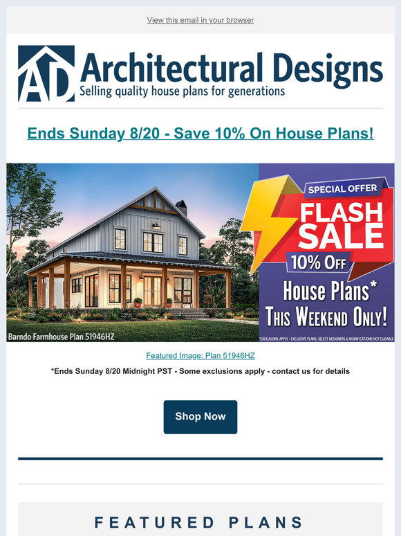 Architectural Designs: 🎆This Weekend Only! 10% Off House Plans | Milled