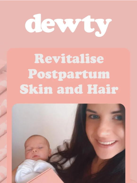 Dewty Beauty: Unlock Your Postpartum Glow! | Milled