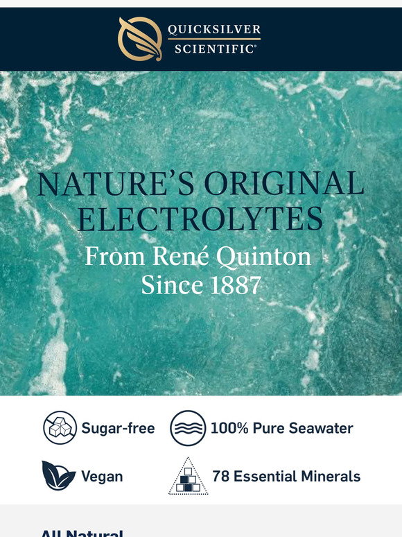 Quicksilver Scientific: Discover Nature's Original Electrolytes | Milled