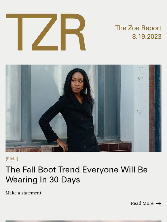The Zoe Report: The Fall Boot Trend Everyone Will Be Wearing In 30 Days ...