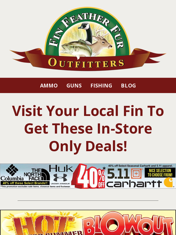 Fin Feather Fur Outfitters: Visit Your Local Fin Today For These ...