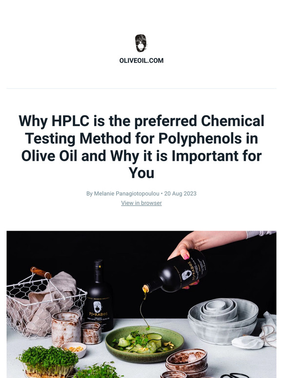 OliveOil: Why HPLC is the preferred Chemical Testing Method for ...