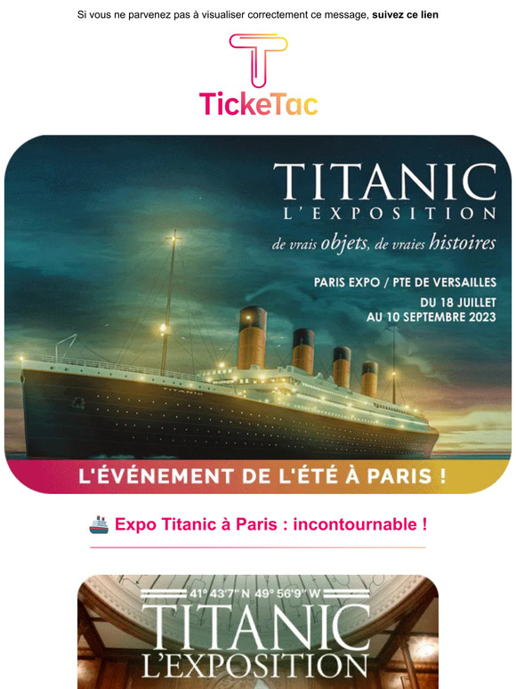 Ticketac: 🚢 Titanic : une exposition immersive XXL à Paris ! | Milled