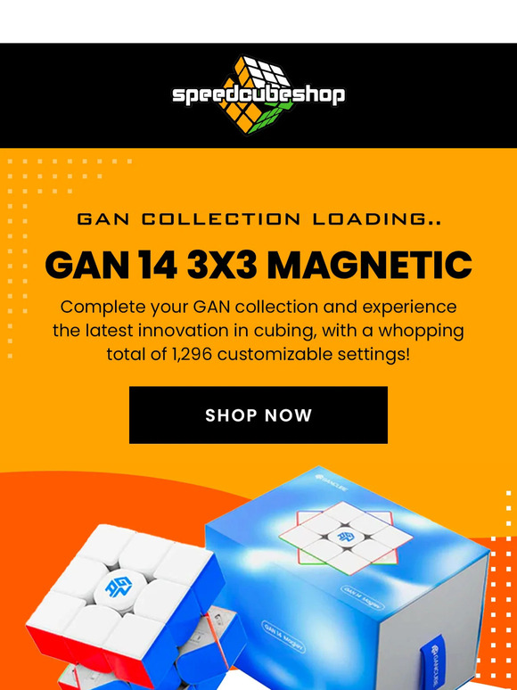 SpeedCubeShop: Complete Your GAN Collection! | Milled