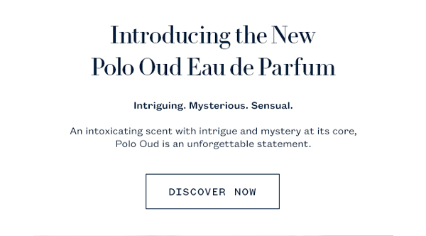 Ralph Lauren Fragrances: INTRODUCING: The New Polo Oud Eau de Parfum ...