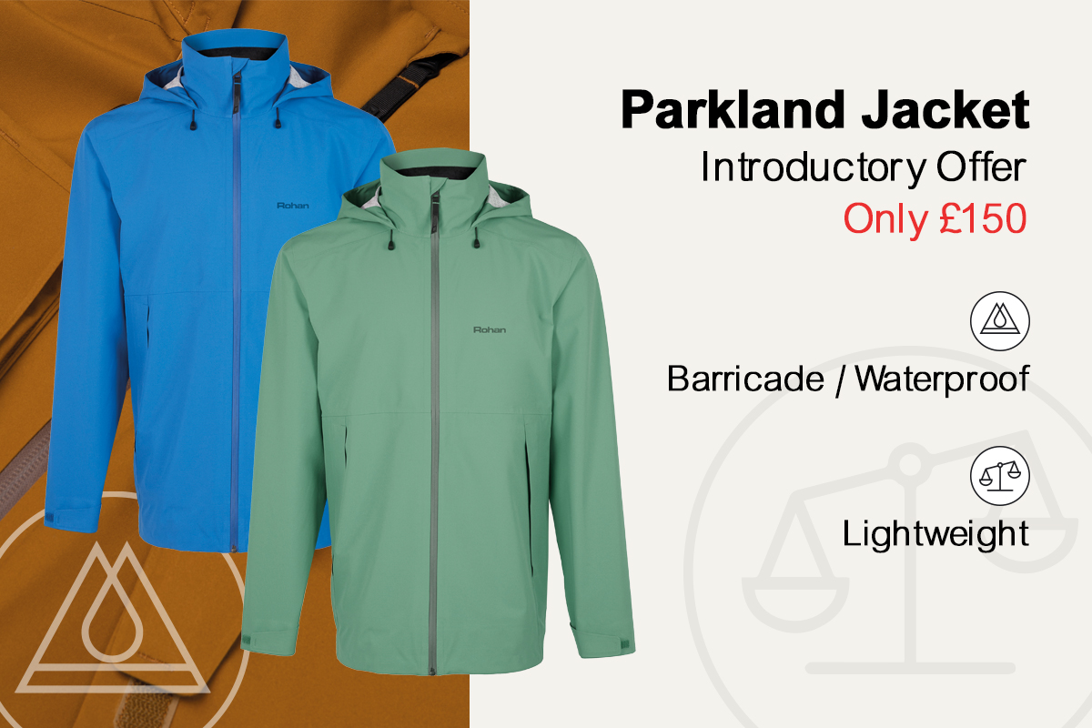 Rohan: £150 for our New Waterproof! Parkland Jacket introductory offer ...