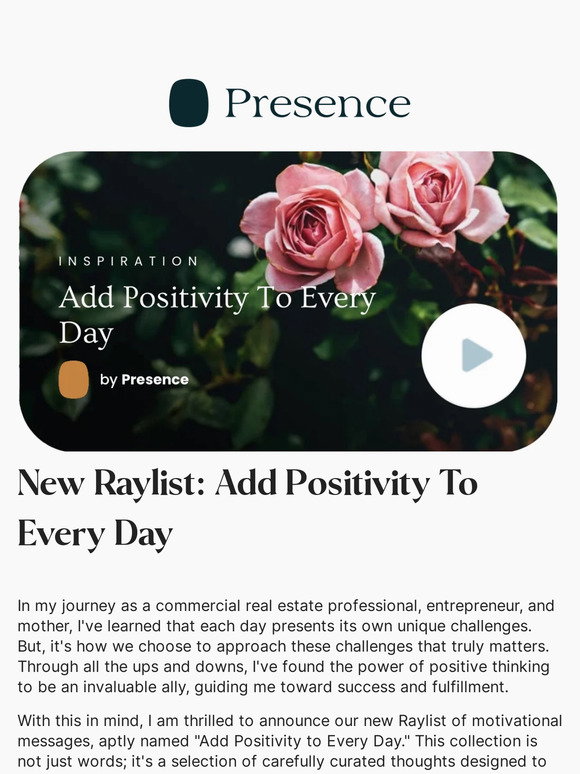 Presence: 💫New Raylist: Add Positivity To Every Day | Milled