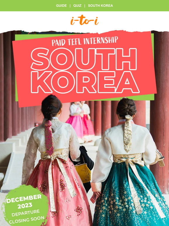 i-to-i TEFL: SOUTH KOREA 🇰🇷 | December 2023 Closing | Milled