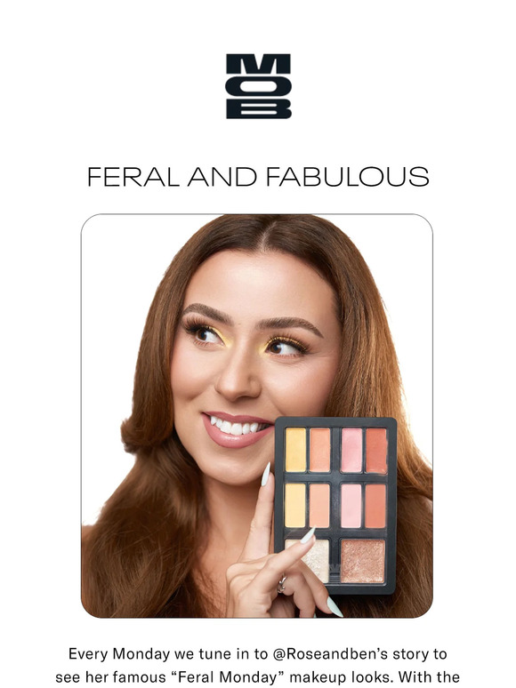 MOB Beauty: Open for fierce looks from MOB x Rose and Ben | Milled