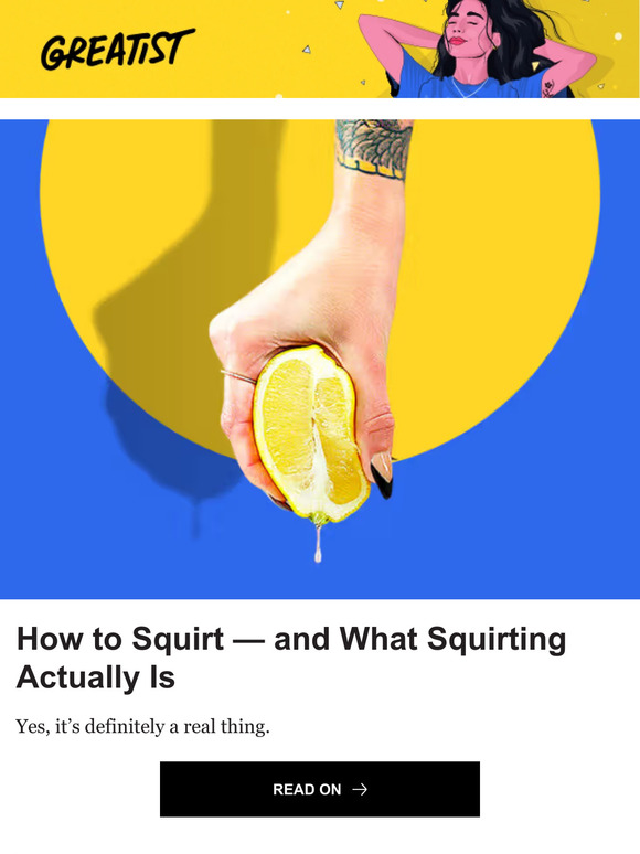 Greatist: How to Squirt — and What Squirting Actually Is | Milled