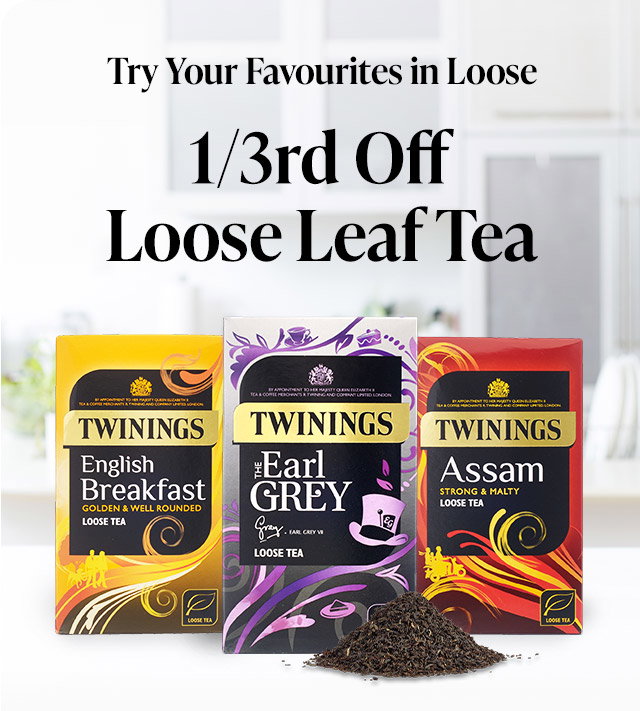 Twinings: Last Chance: 1/3rd Off Loose Tea & Infusions | Milled