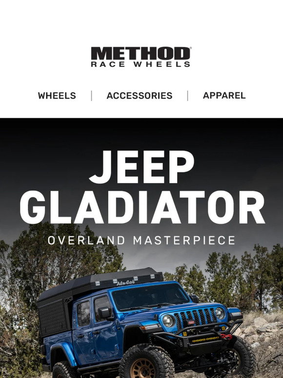 Method Race Wheels: Next-Level Overlanding: Jeep Gladiator Transformed ...