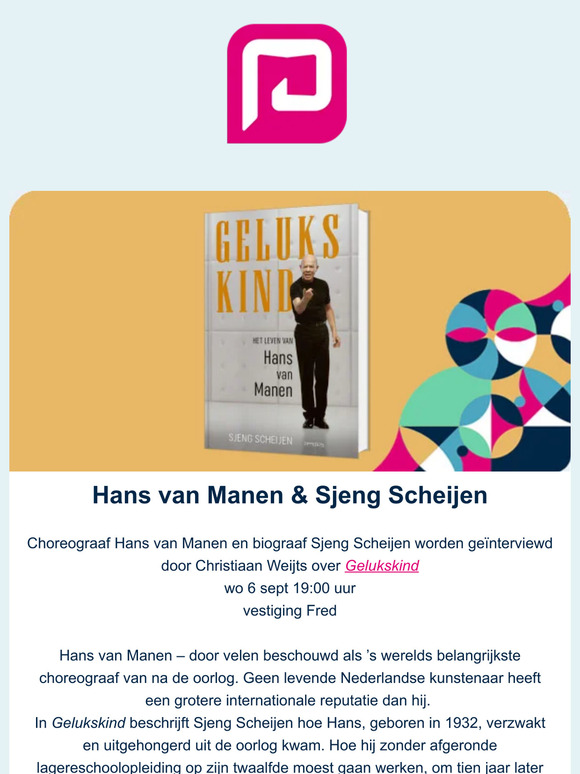 Paagman: Pascale Naessens, Hans van Manen & Sjeng Scheijen en Adriaan ...