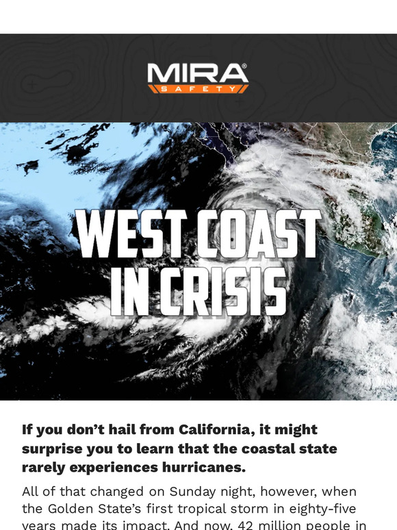 MIRA Safety: RED ALERT: California in Crisis | Milled