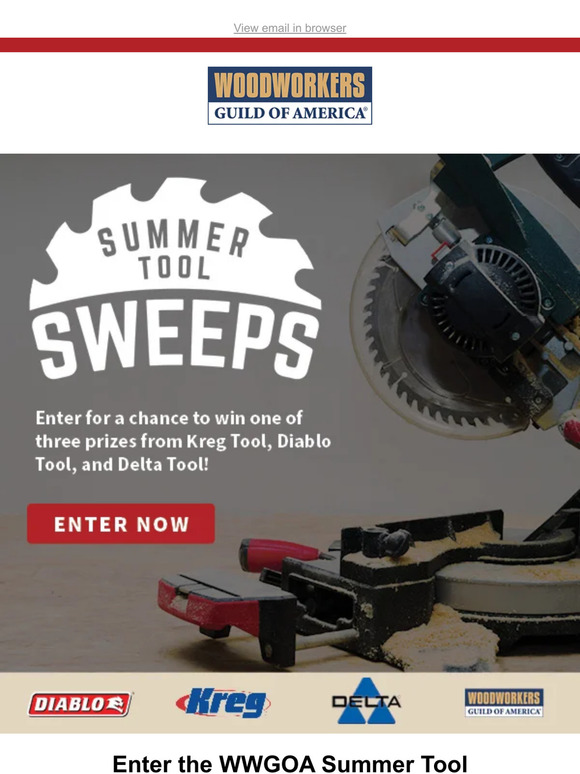 Woodworkers Guild of America: Enter the Summer Tool Sweepstakes! | Milled