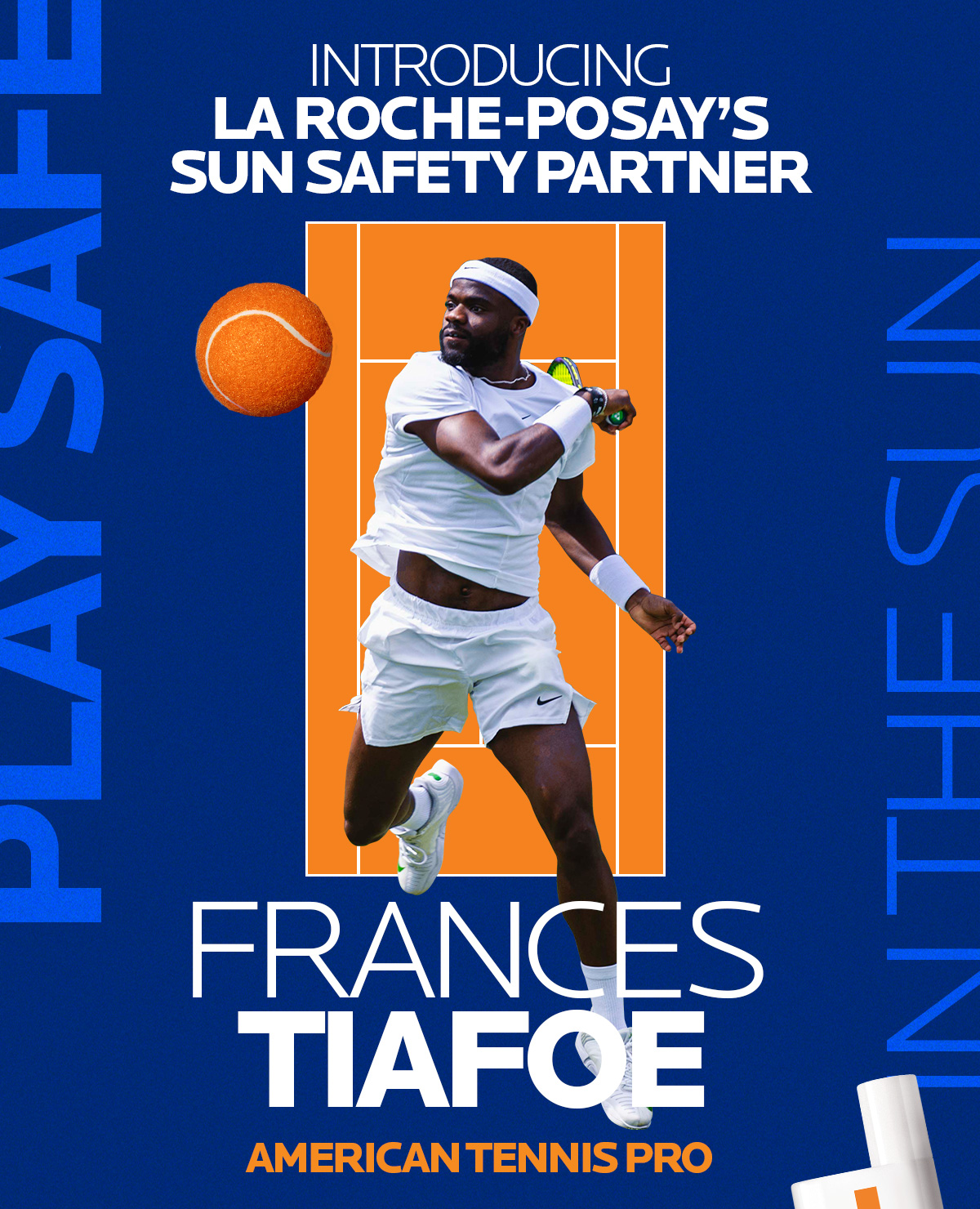 La Roche-Posay: Meet Our Sun Safety Partner | Frances Tiafoe | Milled