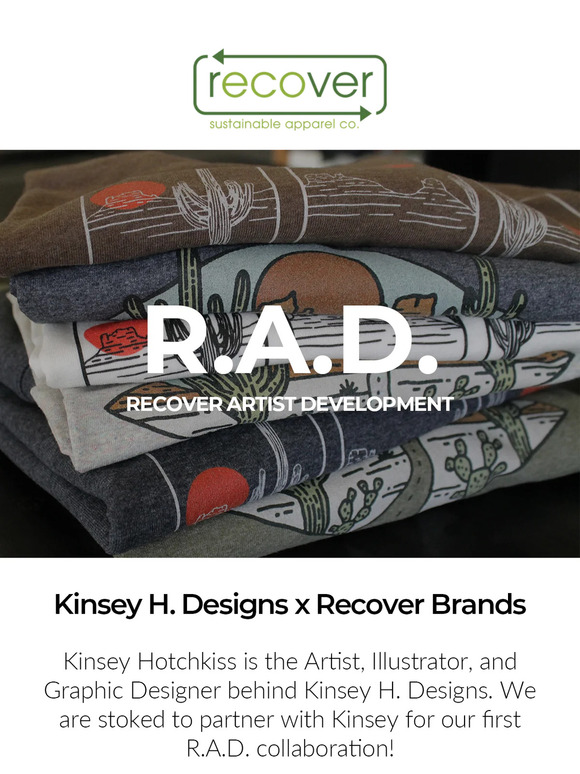 Recover: Limited Edition Tees - Kinsey H. Designs x Recover | Milled