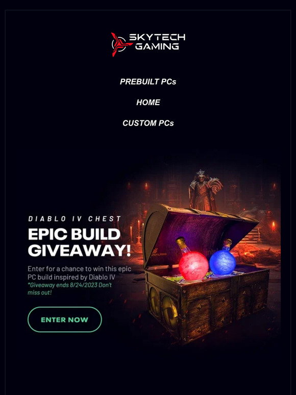 Skytech Gaming: Last chance to enter our Diablo IV chest PC and Justin ...