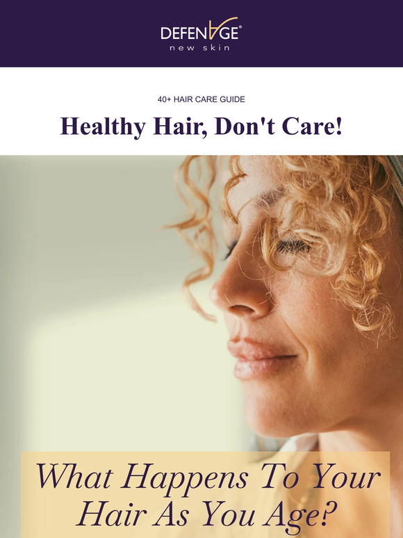 DefenAge® Skincare: What Happens To Your Hair As You Age? 🤔 | Milled