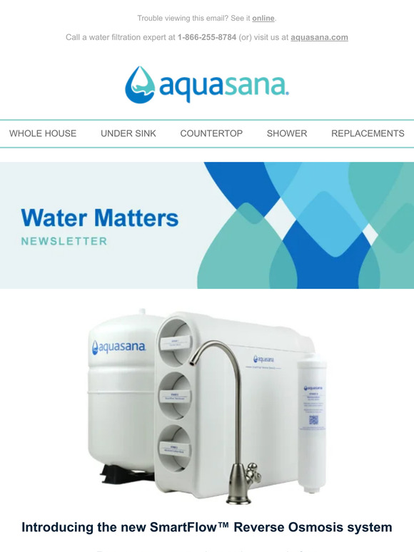 Aquasana: Water Matters: The all-new SmartFlow™ Reverse Osmosis system ...