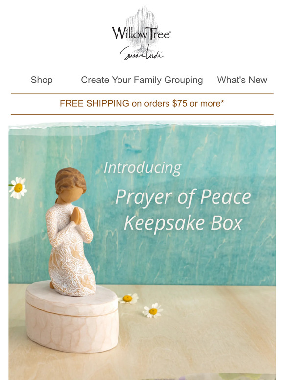 Willow Tree: Introducing Prayer of Peace Keepsake Box | Milled