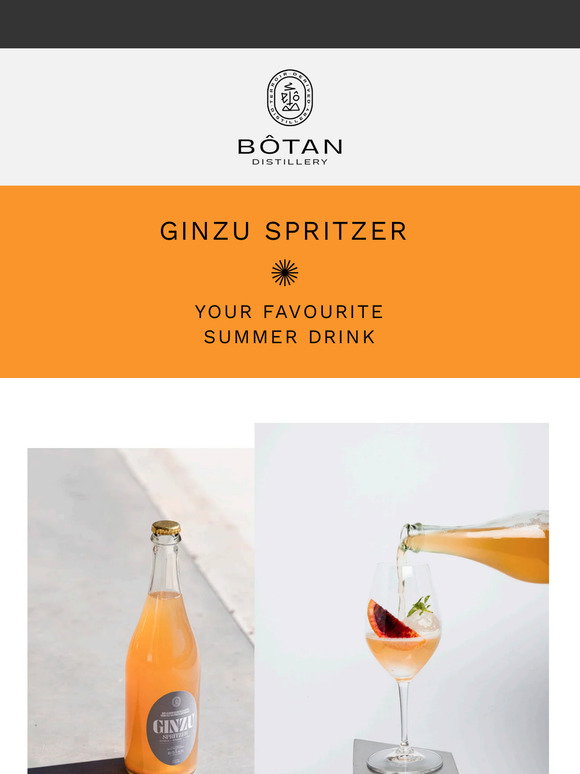 Bôtan: GINZU Spritzer, Your Favourite Summer Drink | Milled
