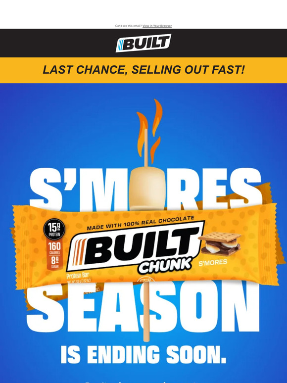 Built Bar: DON'T MISS OUT! S'mores Chunk is selling out! | Milled