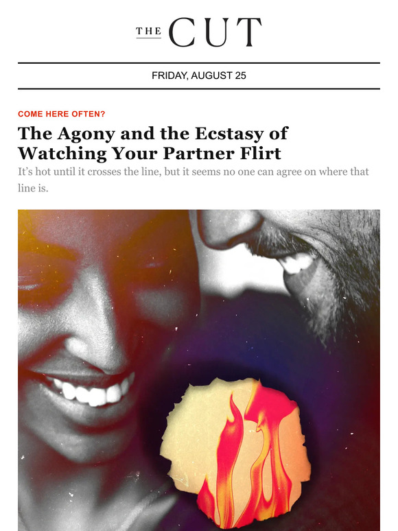 The Cut: The Agony and the Ecstasy of Watching Your Partner Flirt | Milled