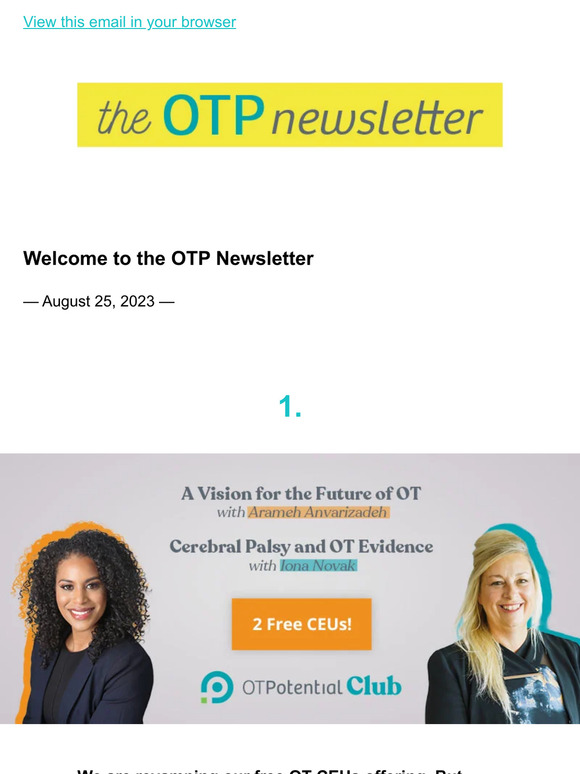 OT Potential: The OTP: Have you tried our 2 free CEUs? | Milled