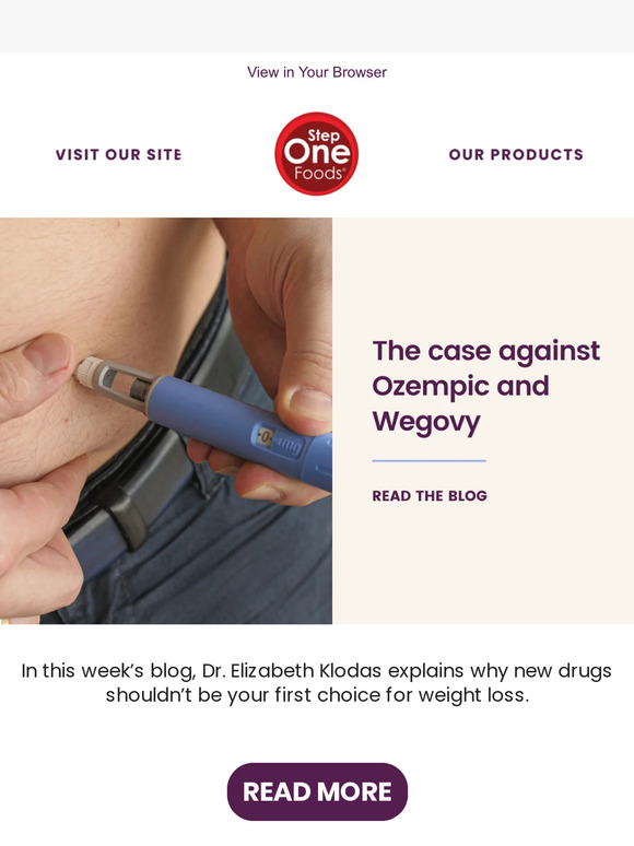 Step One Foods: The case against Ozempic and Wegovy | Milled