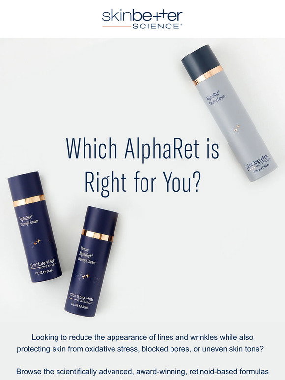 SkinBetter Science: How to Choose the Right AlphaRet for You | Milled
