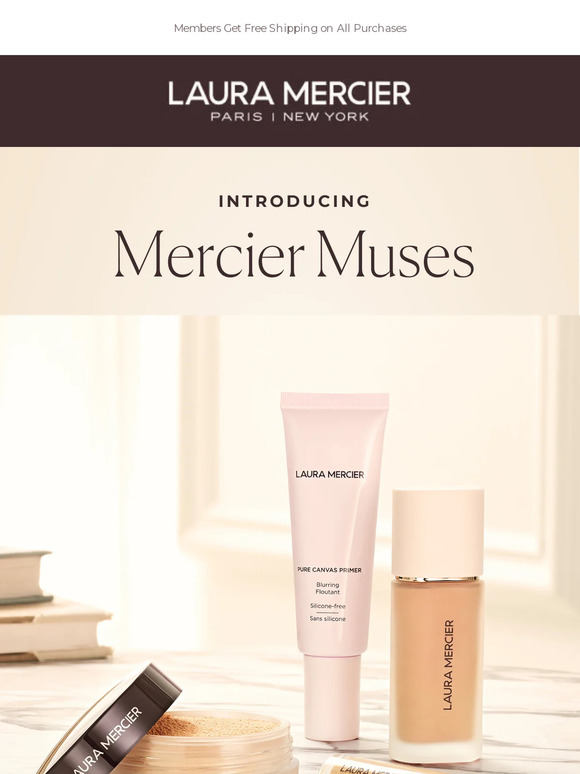 Laura Mercier: Unlock Benefits by Joining Mercier Muses | Milled Laura Mercier: Unlock Benefits by Joining Mercier Muses | Milled