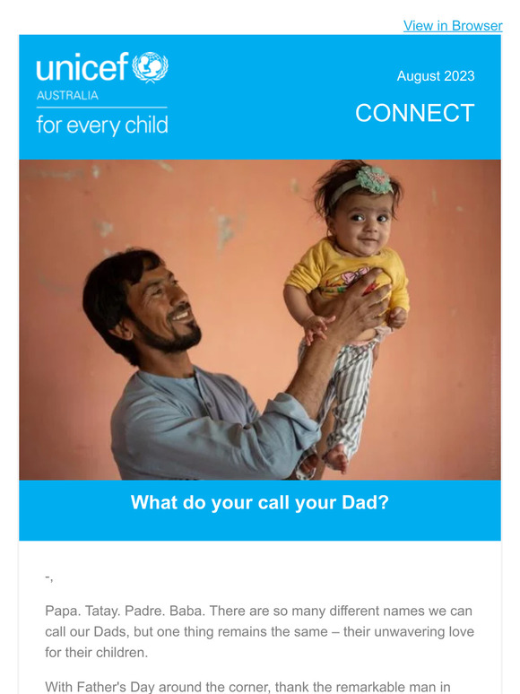 UNICEF: —, what do your call your Dad? | Milled