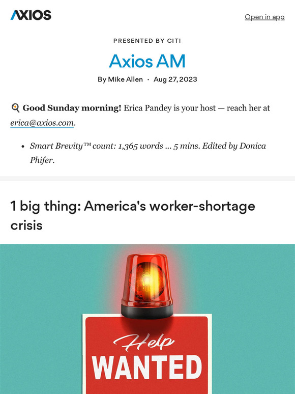 Axios: 💼 Axios AM: Workers needed — everywhere | Milled