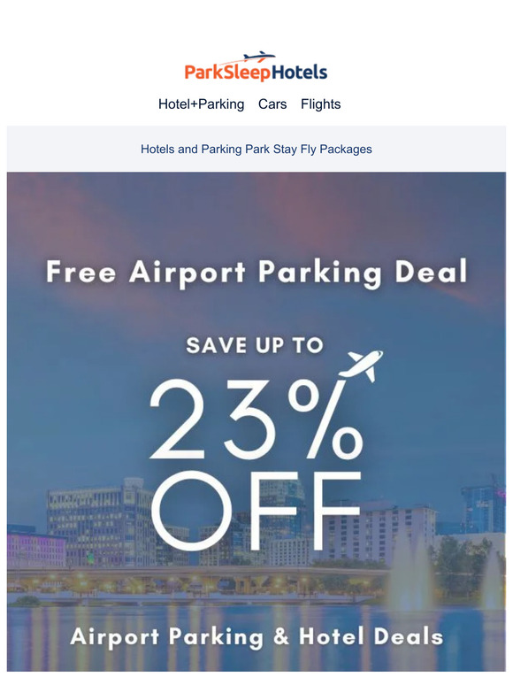 Park Sleep Hotels: Park, Stay, and Save: Exclusive Airport Hotel ...