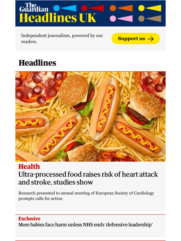The Guardian: The Guardian Headlines: Ultra-processed food raises risk ...