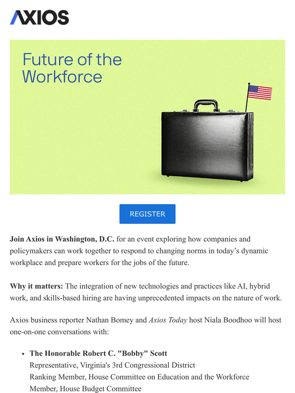 Axios Austin: 💼 Weds. Sept. 13 8am ET in D.C. | Join Rep. Bobby Scott, Rep. Beth Van Duyne ...