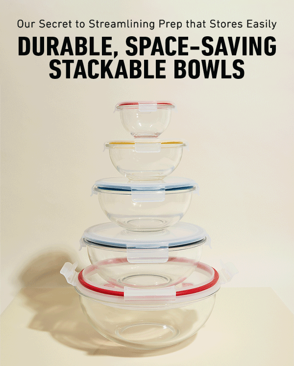 Milk Street Kitchen: Stackable Borosilicate Glass Bowls with Snap-On ...